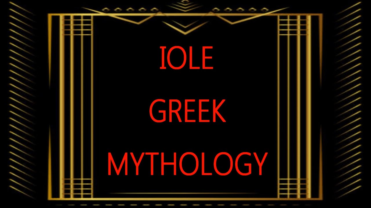 IOLE - a princess of Oechalia in Greek mythology - YouTube