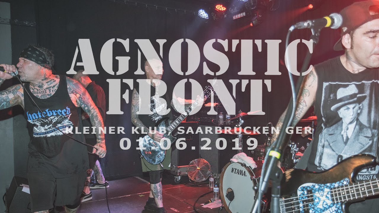 AGNOSTIC FRONT LIVE @ KLEINER KLUB SAARBRÜCKEN, GERMANY - 01.07.2019 ...