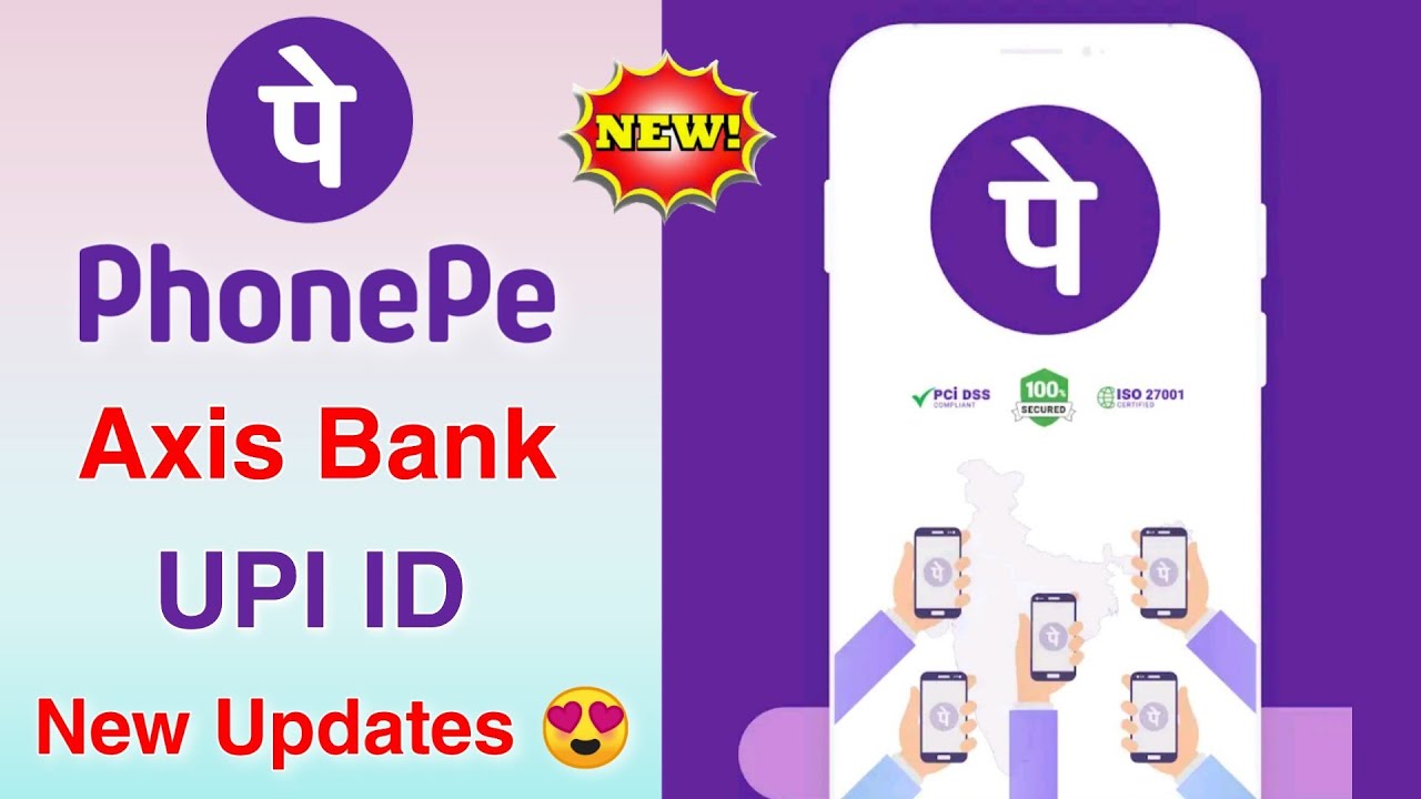 Phonepe axis bank (axl) upi id new updates 😍 | phonepe new upi id axis ...