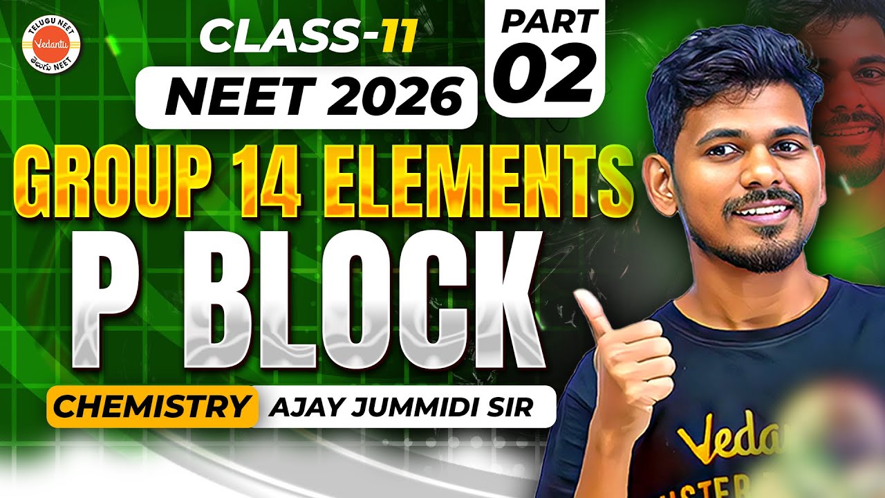 Group 14 Elements-Part 2 - P block | Class 11- Chemistry | Neet 2026 ...