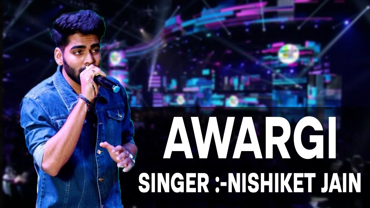AWARGI | Cover Song | LOVE GAMES | | Nishiket Jain | bh artist hub ...