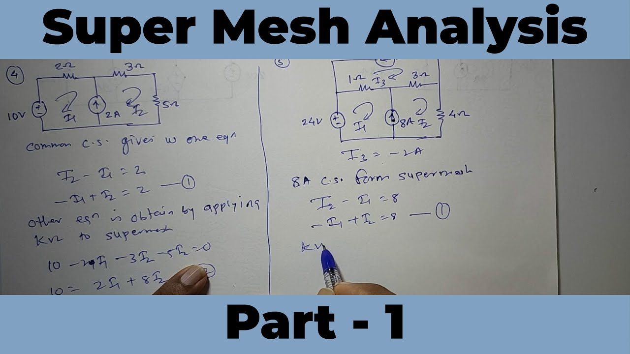 Super Mesh Analysis Part - 1 | Mesh Analysis | EN / CTN - YouTube