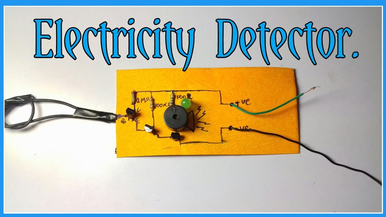 Electricity Detector using transistors.. - YouTube