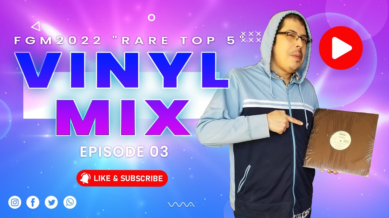 FGM2022 "Rare Top 5" | Freestyle Vinyl Mix Ep.03 - YouTube