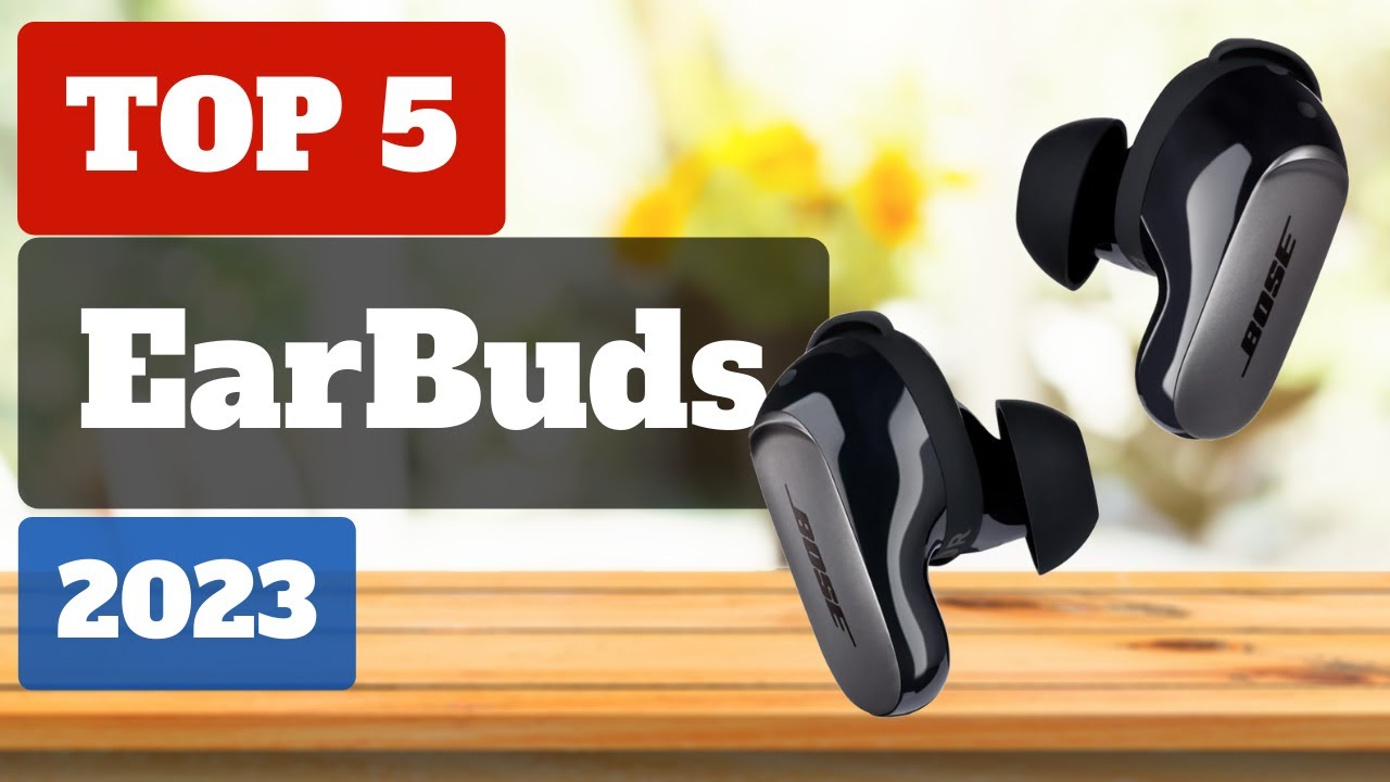 Top 5 True Wireless Earbuds 2023 [don’t buy one before watching this ...