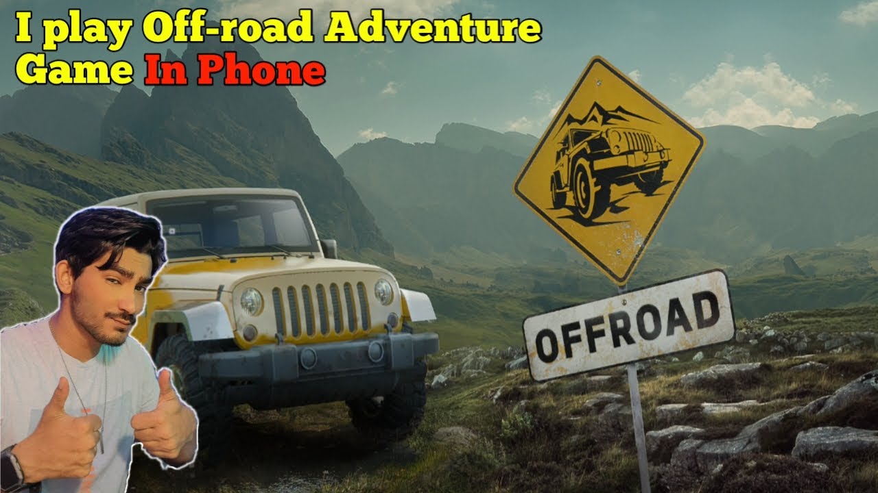 I Play Off-road Adventure Game In phone | Off-road Adventure | - YouTube