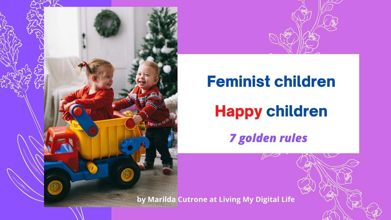 How to raise a feminist son: 7 golden tips - YouTube