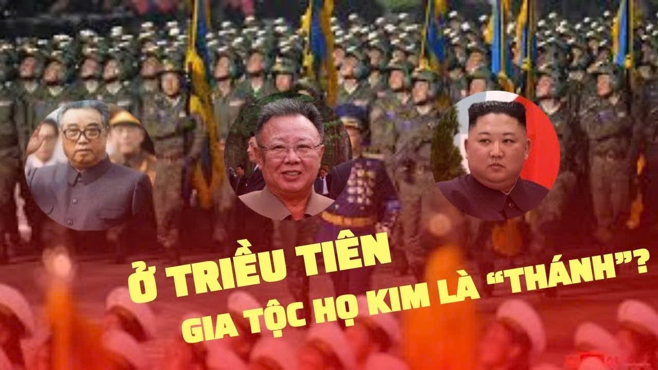 GIA TỘC HỌ KIM THÂU TÓM QUYỀN LỰC TUYỆT ĐỐI TẠI TRIỀU TIÊN BẰNG CÁCH ...