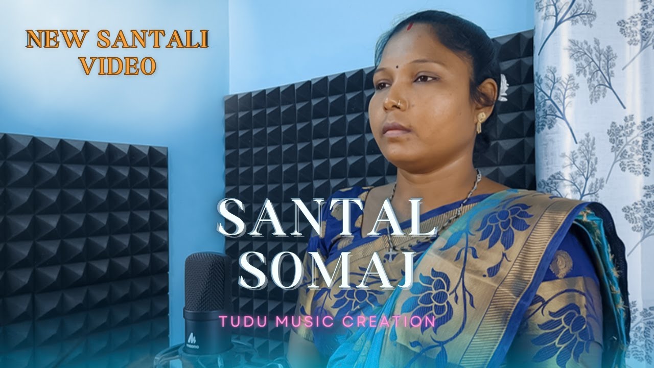 Santal Somaj | New Santali Song | Santali video 2024 - YouTube