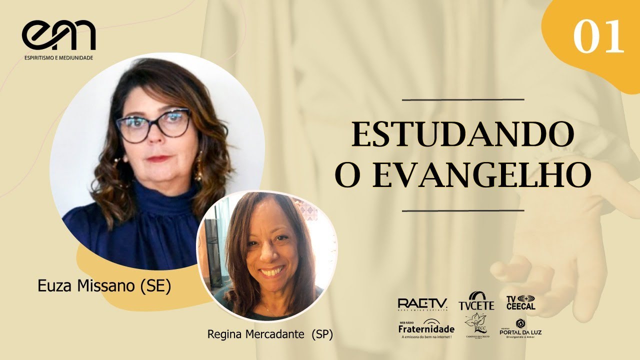 01- ESTUDANDO O EVANGELHO - Euza Missano e Regina Mercadante - YouTube