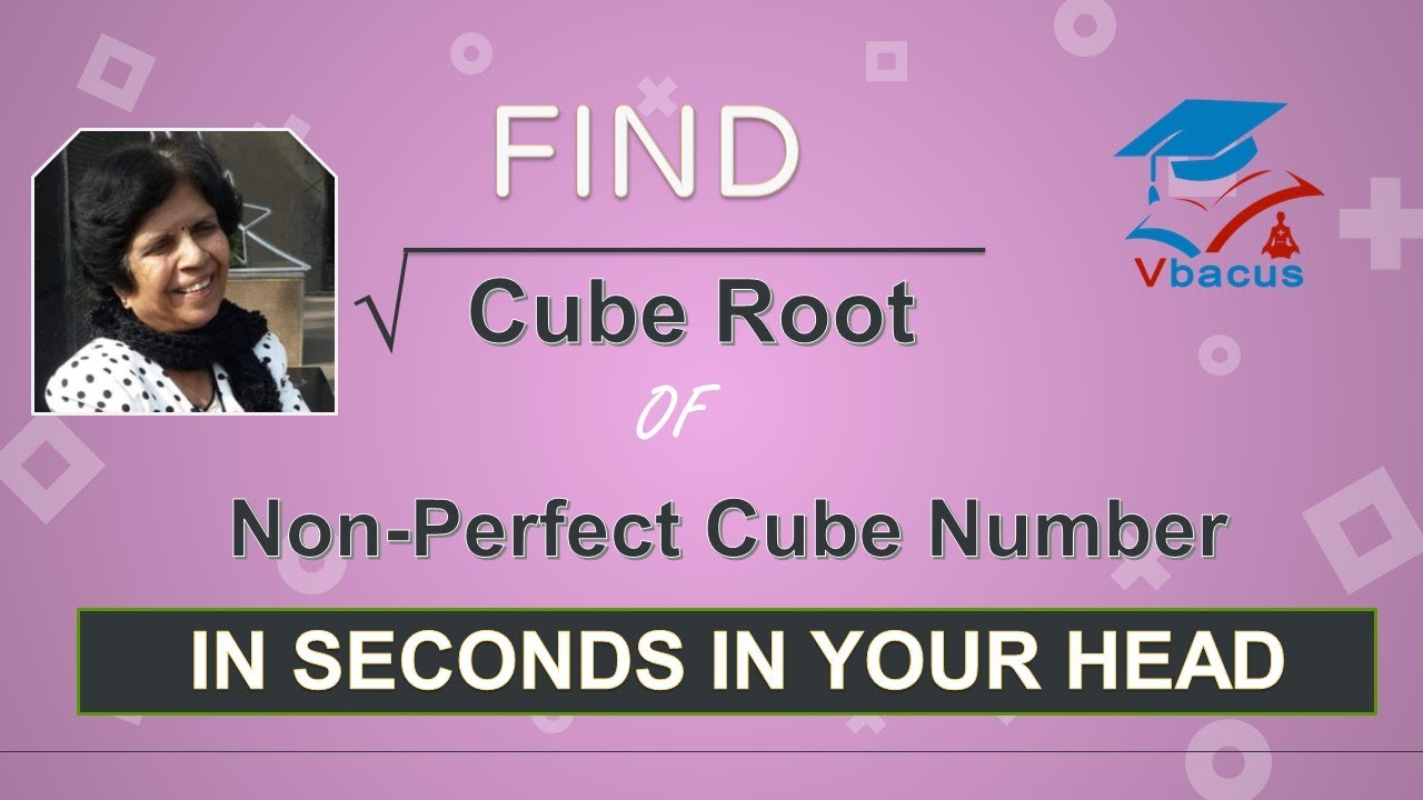 vbacus class5hindi Cube Root Of A Non perfect Cube I Easy Fast Trick YouTube vbacus class5hindi Cube Root Of A Non perfect Cube I Easy Fast Trick YouTube