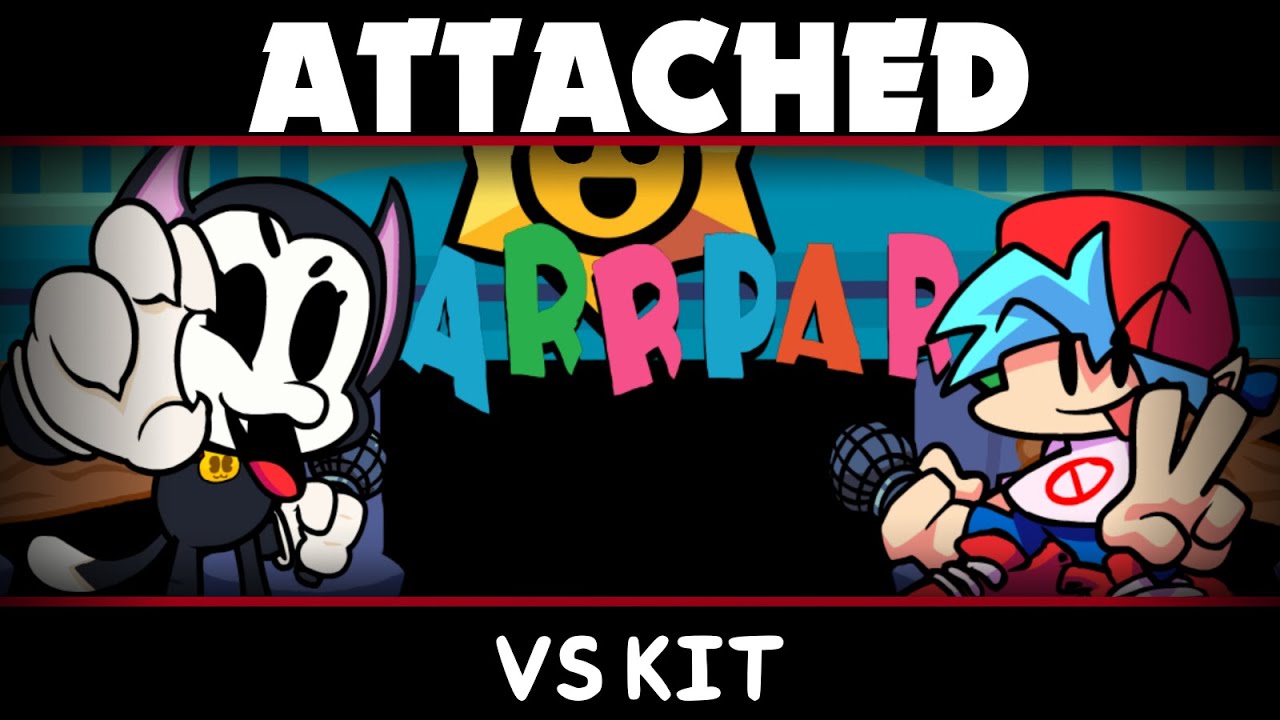FNF ATTACHED | A Fanmade song for Kit (FNF X BRAWL STARS) - YouTube