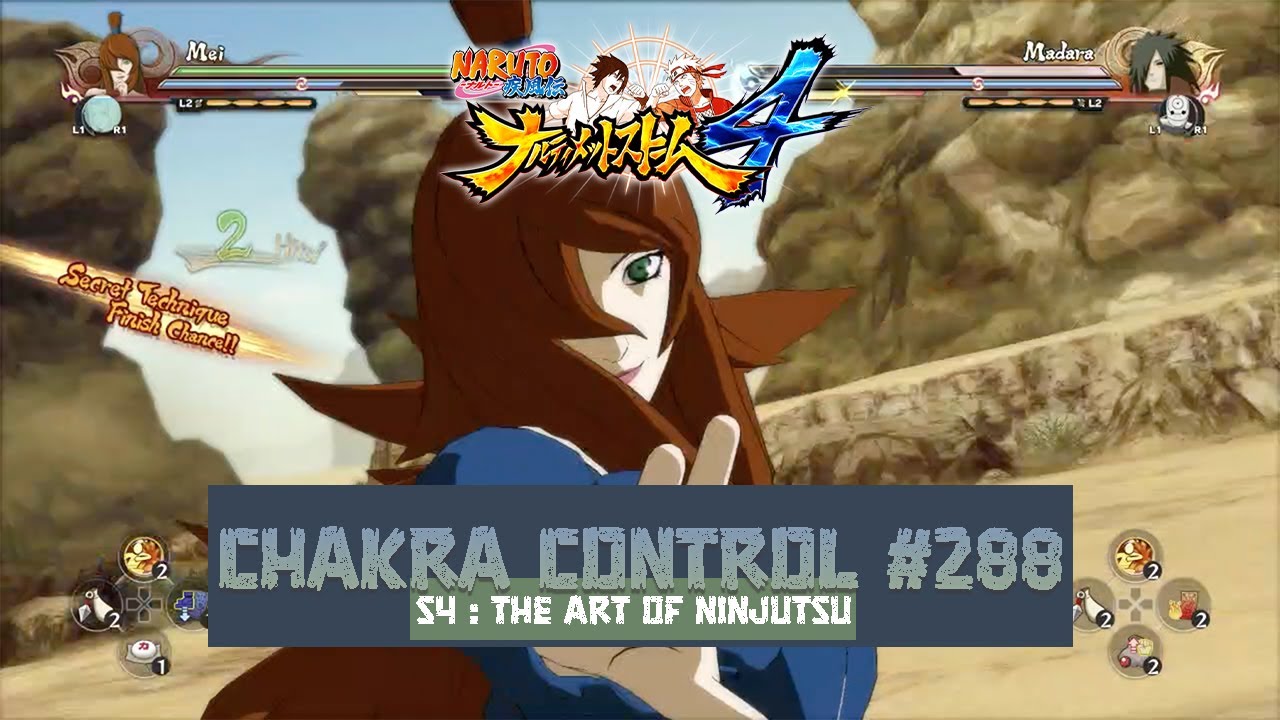 Chakra Control #288 | Kudasai | Naruto : Ultimate Ninja Storm 4 - YouTube