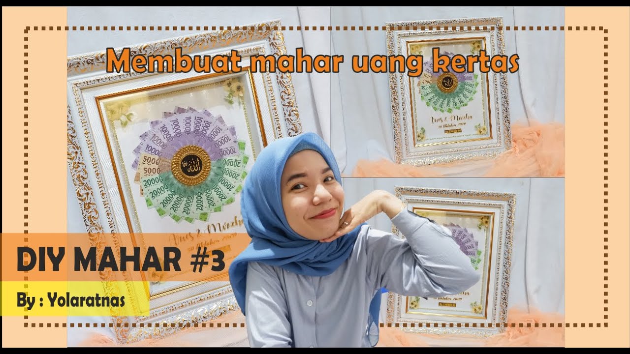 DIY MAHAR #4 - CARA MEMBUAT MAHAR UANG KERTAS SIMPLE TAPI MEWAH - YouTube