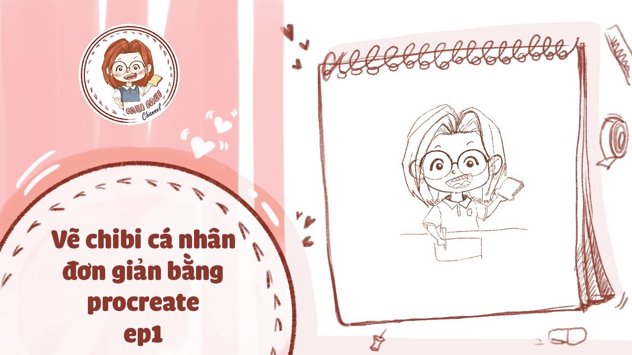 VẼ CHIBI TRÊN PROCREATE (EP1) - YouTube