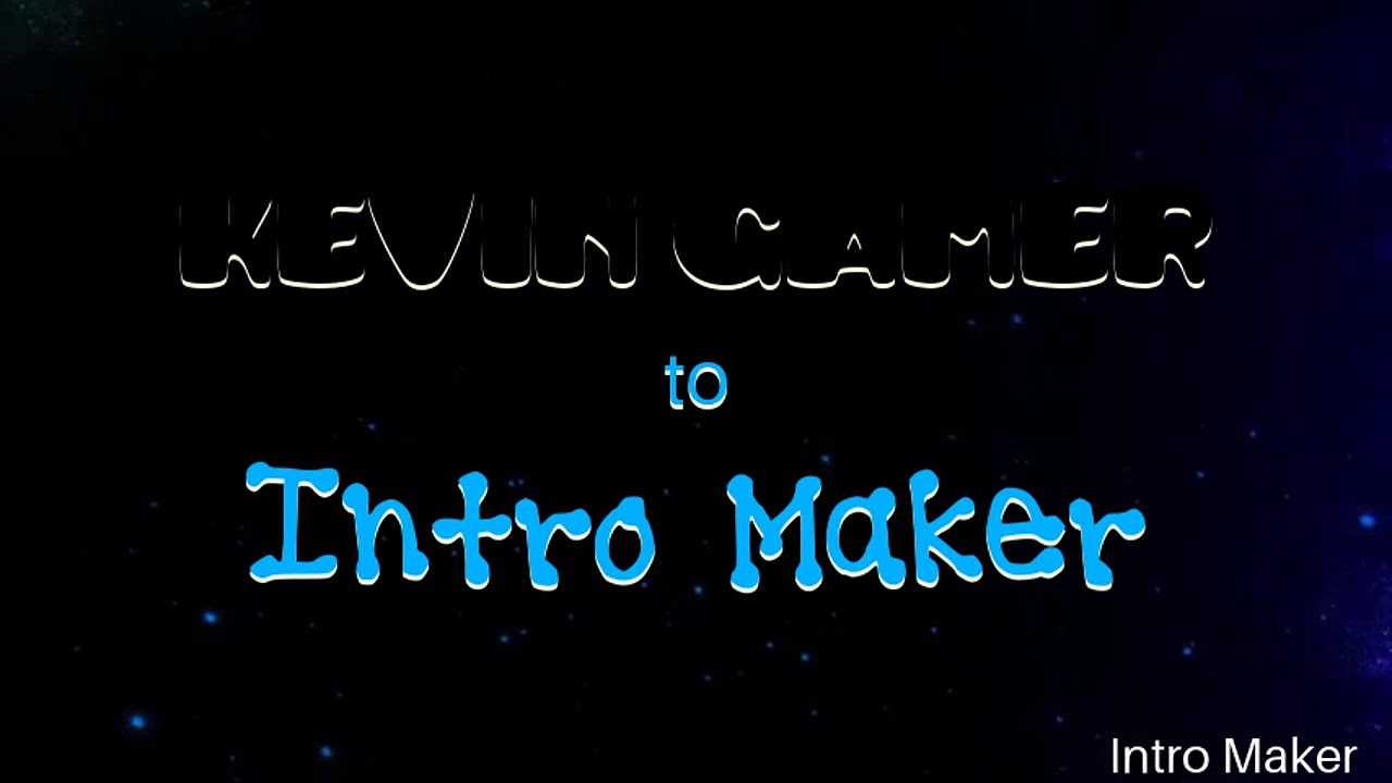 Intro Kevin gamer - YouTube