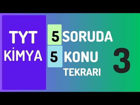 5 soruda TYT Kimya Tekrarı | TYT Kimya Hedef 7'de 7