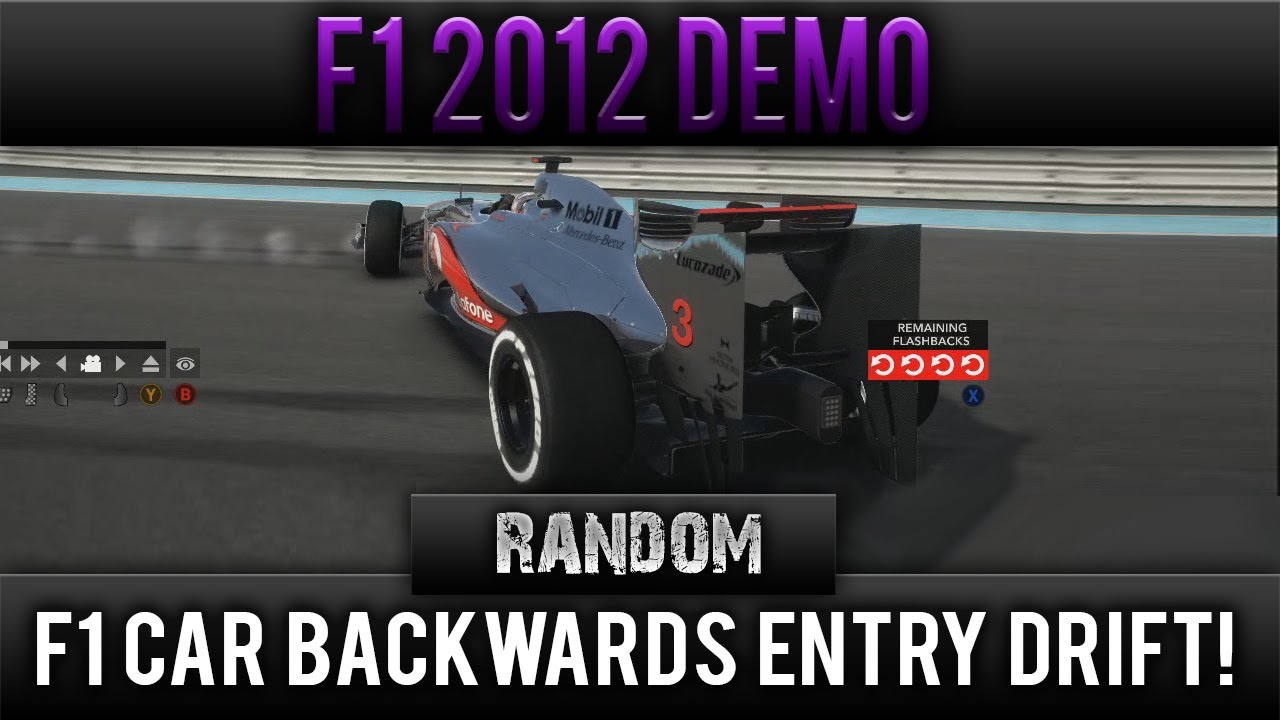 F1 Car Backwards Entry Drift! | F1 2012 Demo - YouTube