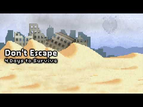 Don't Escape 4:  Long Nights - EXTENDED VERSION