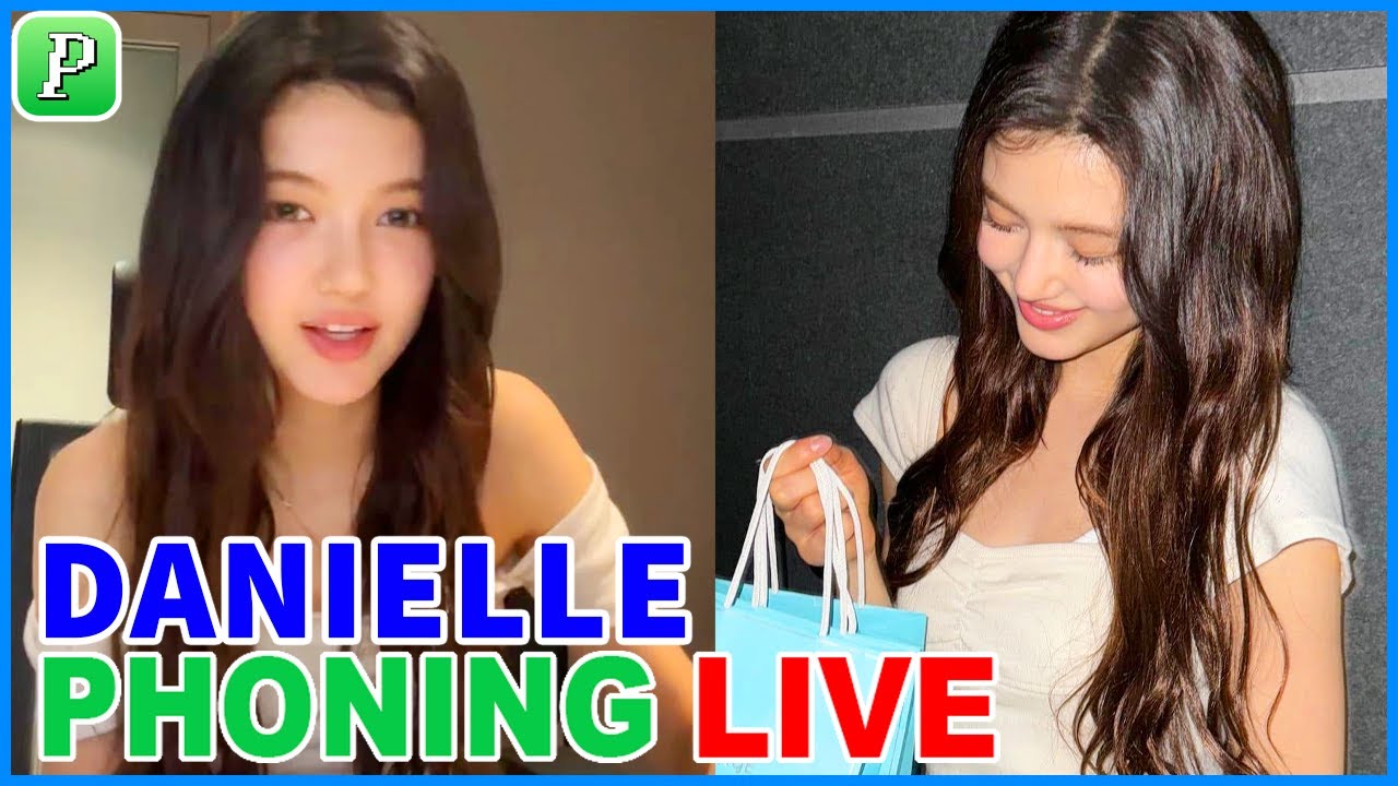[Full Sub] Danielle Newjeans Phoing live | Thank you everyone for ...