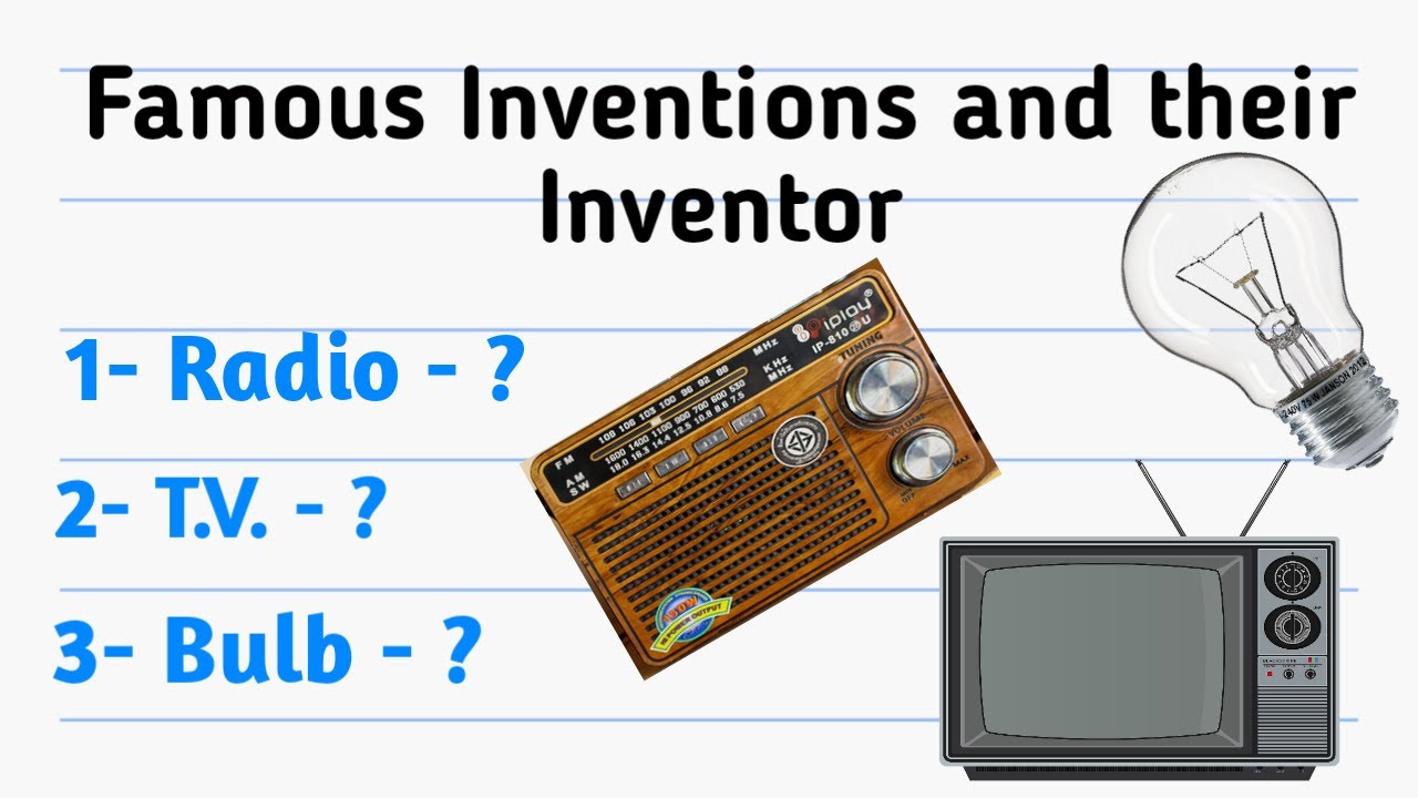 Inventions and Inventors|| Top 20 invention of the world||GK School ...