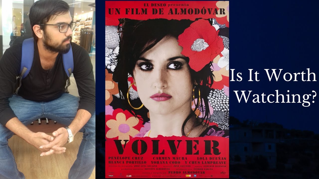 Volver Spanish Movie Review - YouTube