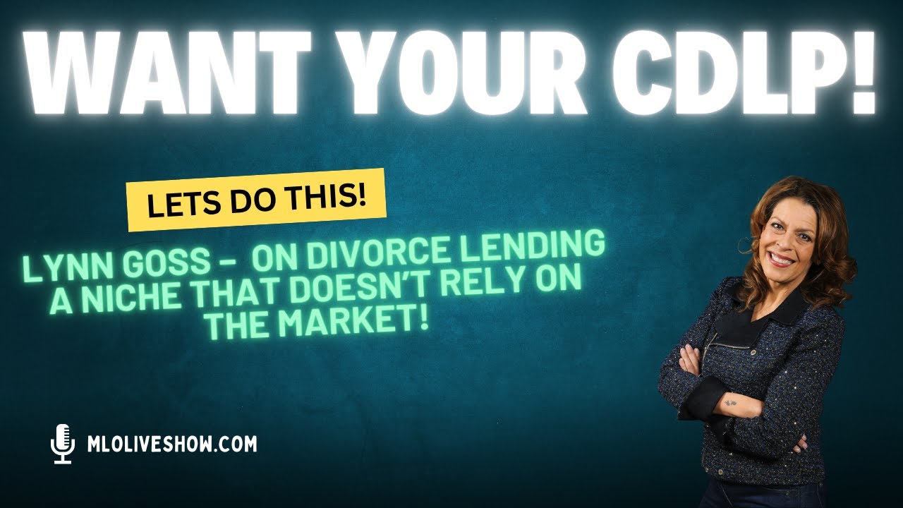 💥 LIVE with Lynn Goss – Mastering Divorce Lending 💥 - YouTube
