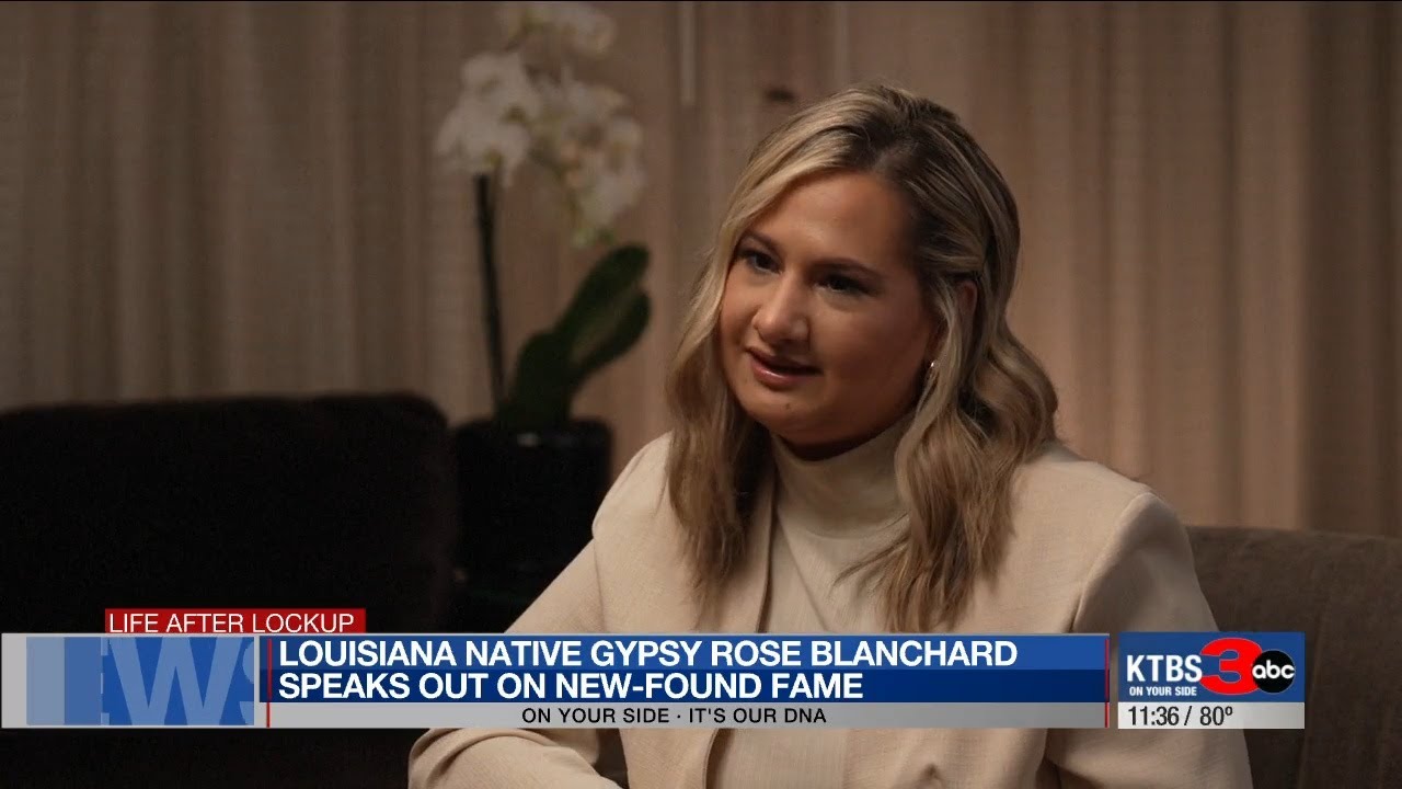 Louisiana native Gypsy Rose Blanchard speaks out on life after lockup ...