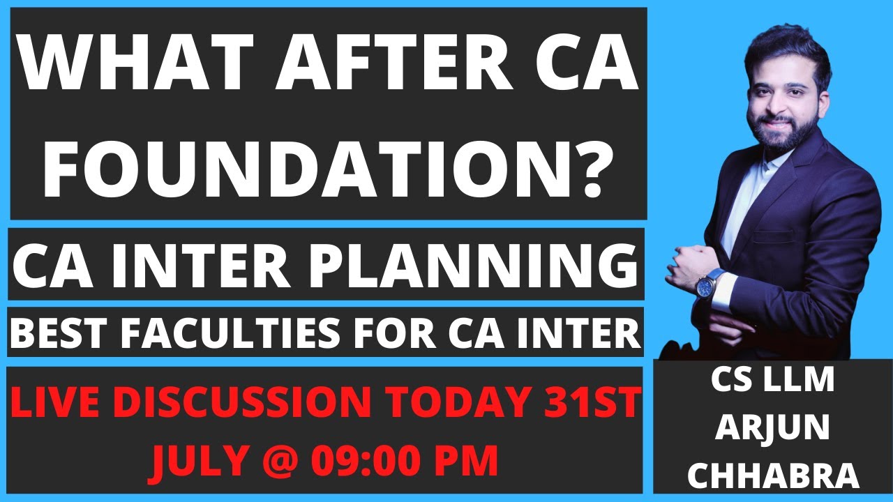 WHAT AFTER CA FOUNDATION | CA INTER PLANNING | BEST FACULTIES FOR CA ...