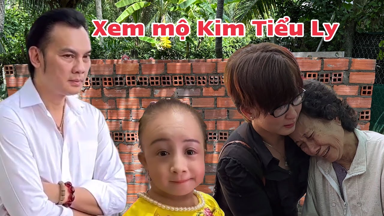 Bất ngờ Ns Kim Long đi ra xem mộ con gái Kim Tiểu Ly - YouTube