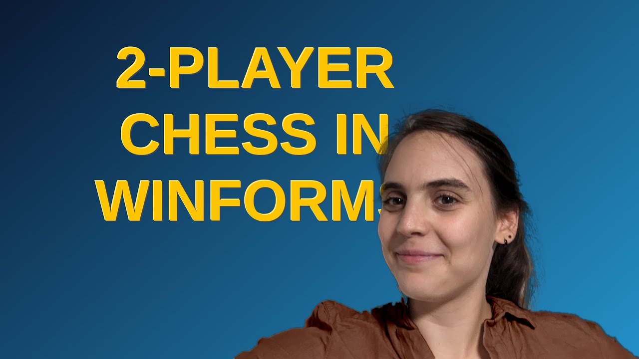 Codereview: 2-Player Chess in WinForms - YouTube