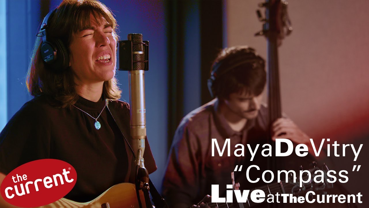 Maya De Vitry – "Compass" (live in The Current studio for Radio ...