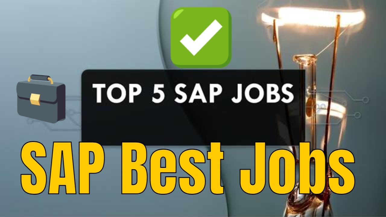 SAP Career Growth - 5 SAP Jobs - Best SAP jobs - YouTube