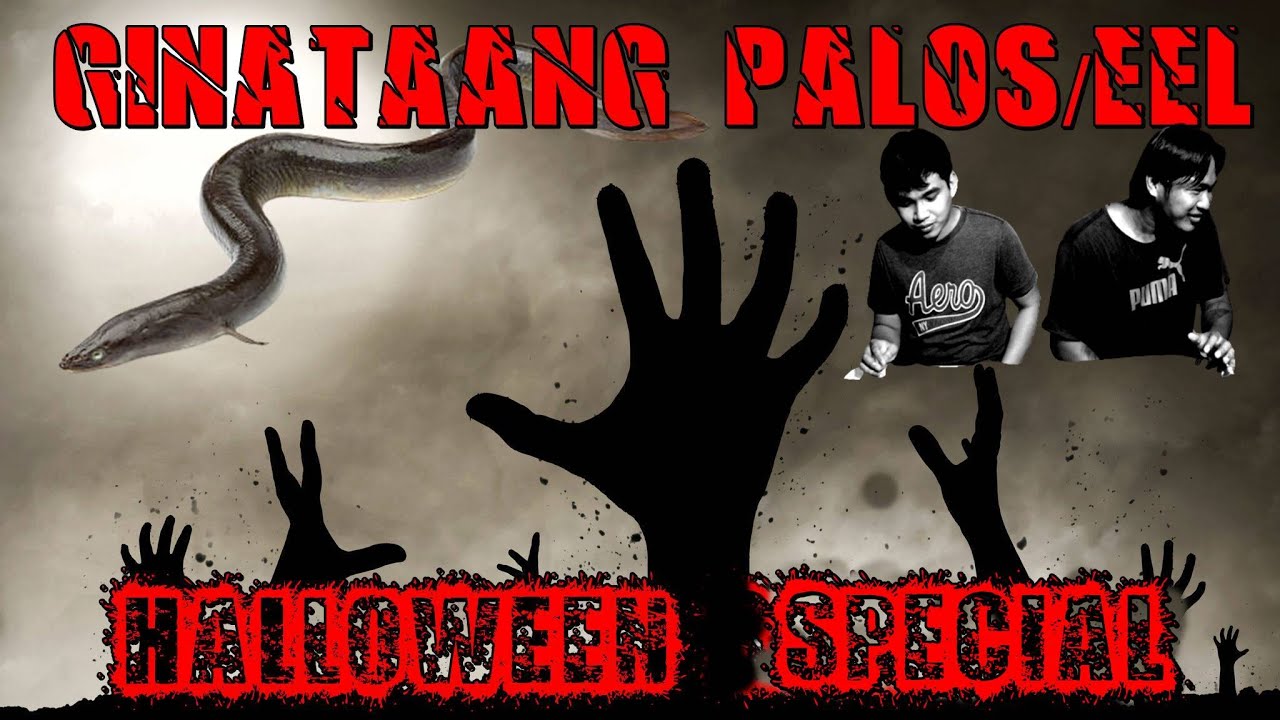 GINATAANG PALOS / EEL | HALLOWEEN SPECIAL - YouTube