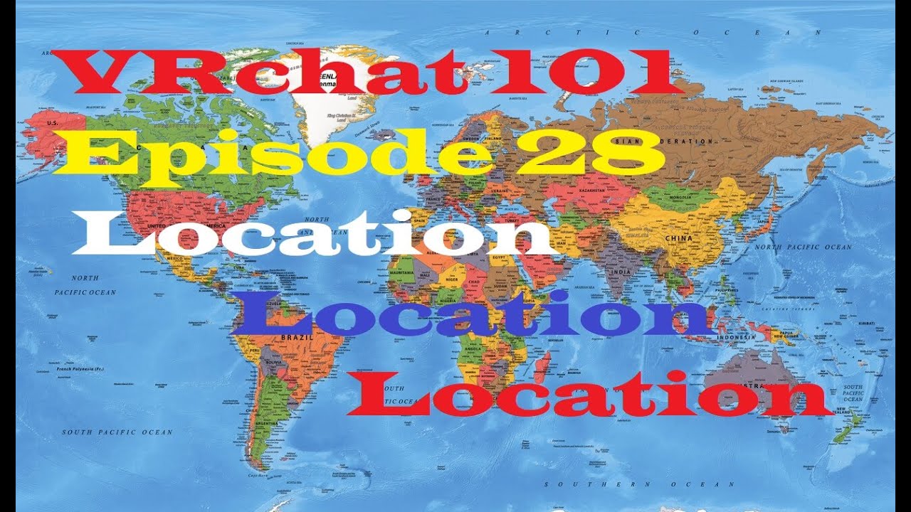 "Location Location Location" Vrchat101 Episode 28 - YouTube