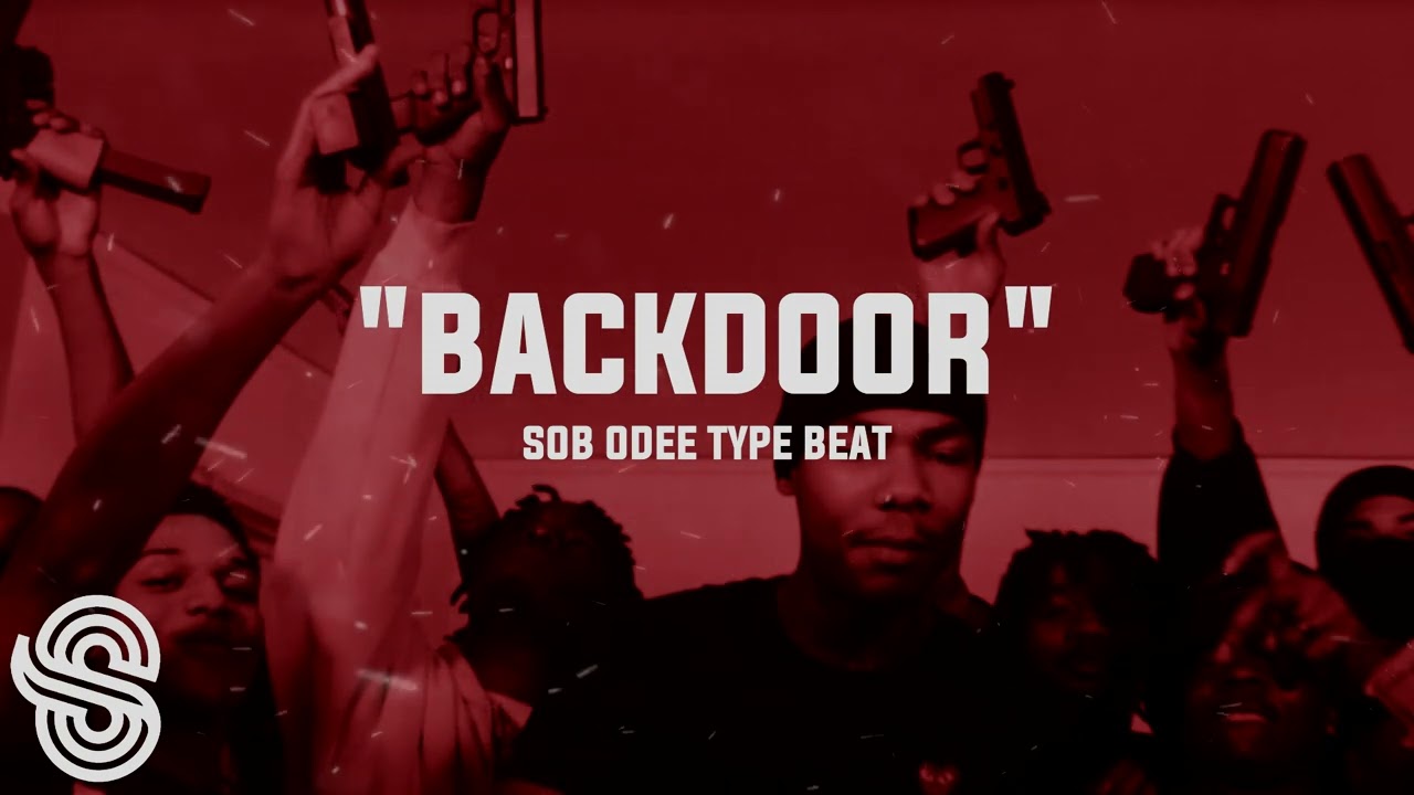 [FREE] SOB Odee Type Beat 2022 - "Backdoor" Dark Chicago Drill ...