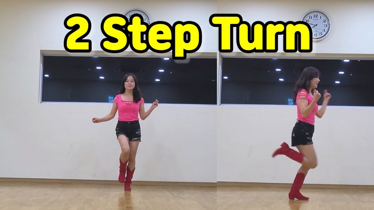 2-Step Turn line dance/Phrased Advanced/투 스탭 턴 라인댄스/고급 - YouTube