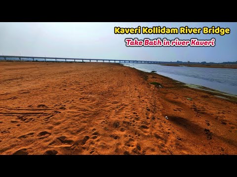 Take Bath in River Kaveri Kollidam | Sengaraiyur bridge | Thirukanur ...