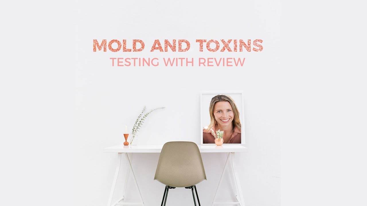 Testing for Mold Toxicity, Organic Acids and Chemicals - YouTube