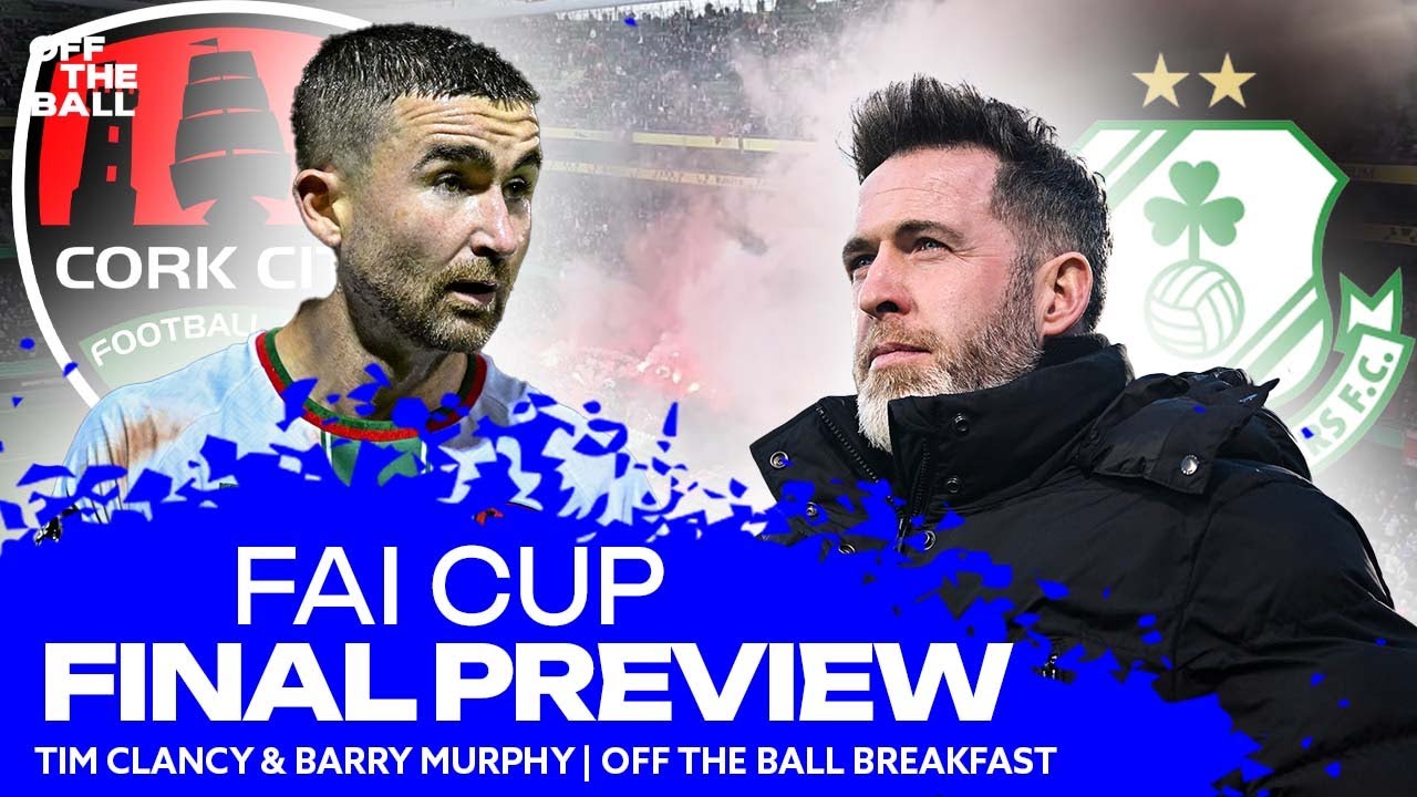 TIM CLANCY & BARRY MURPHY: ‘A MASSIVE occasion!’ | FAI Cup final ...