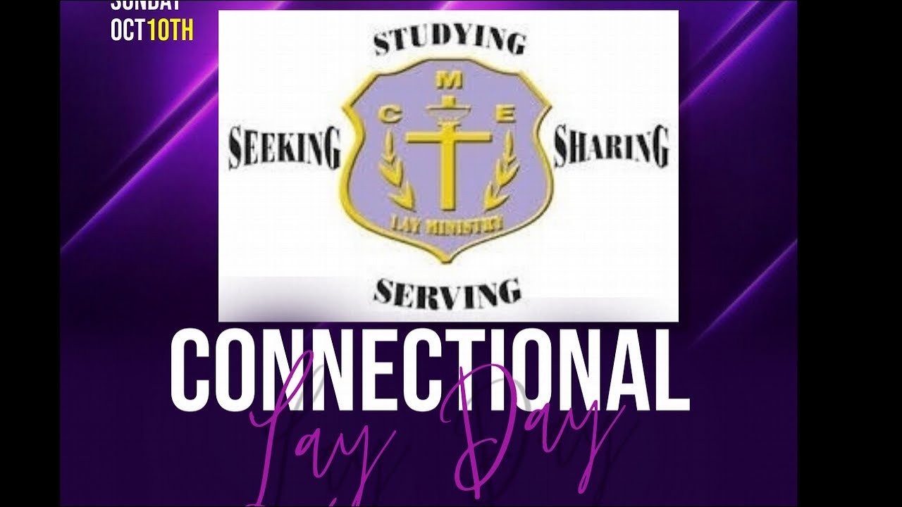 Connectional Lay Ministry Day - YouTube