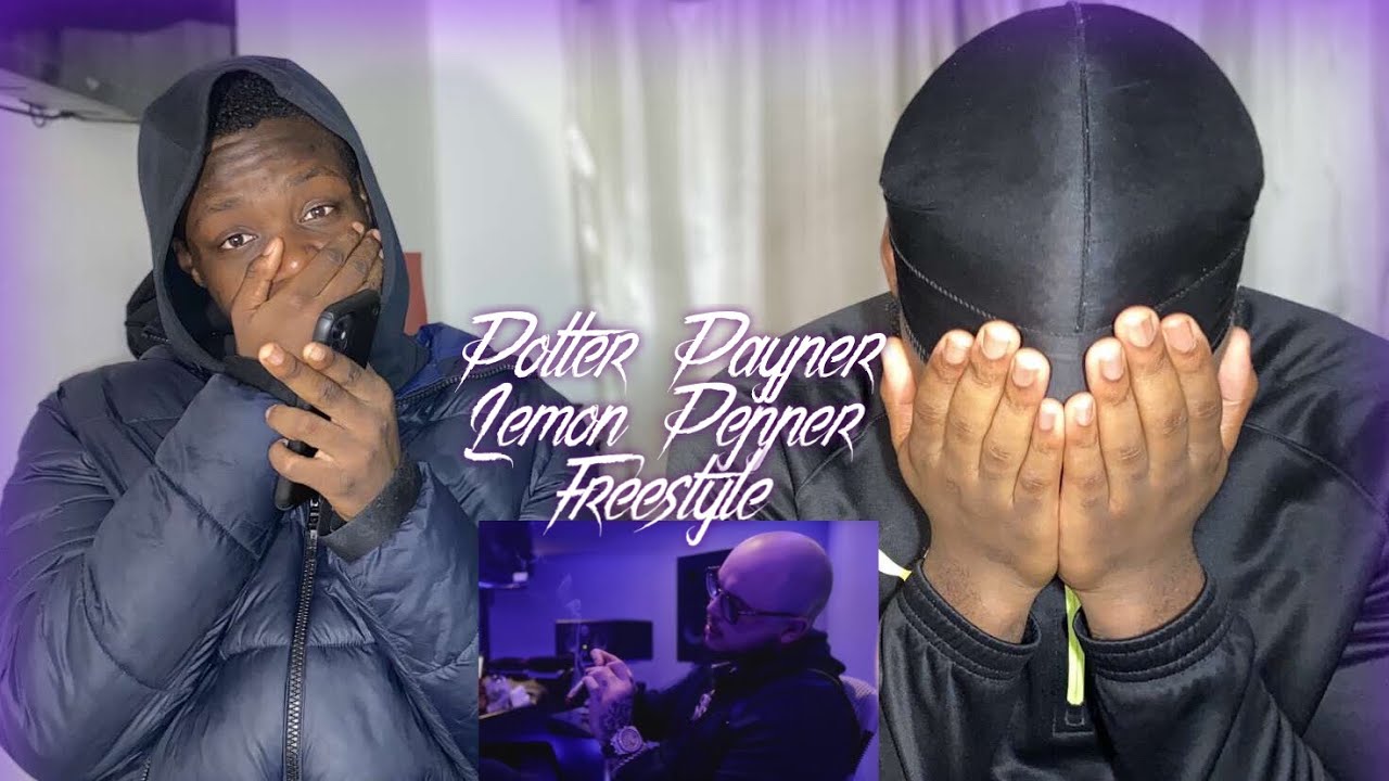 REALEST RAPPER!! | Potter Payper - Lemon Pepper Freestyle [REACTION ...