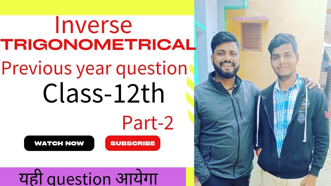 Inverse Trigonometrical Function Previous Year Questionclass12th 5900