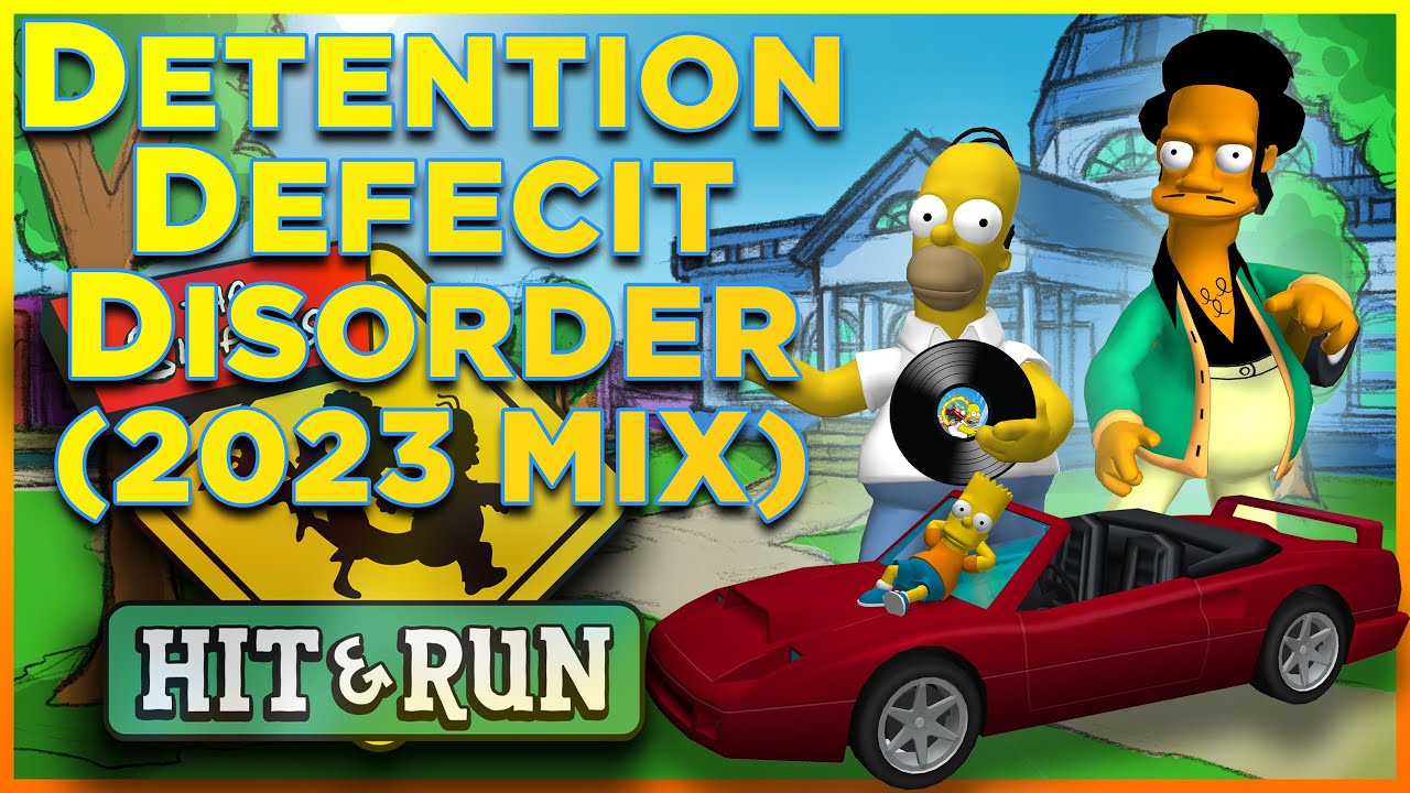 The Simpsons Hit & Run - Detention Defecit Disorder (2023 OFFICIAL Mix ...