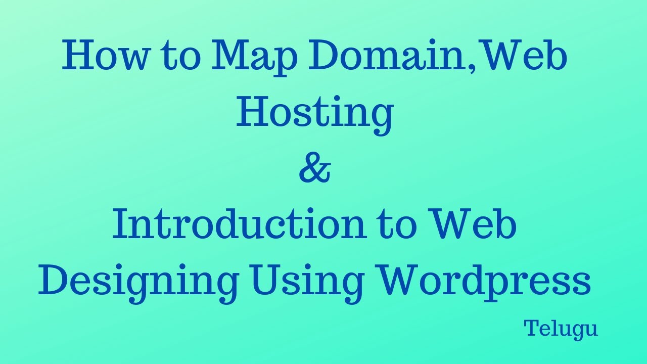How to Map Domain and Hosting | Introduction to WordPress 2021 ...