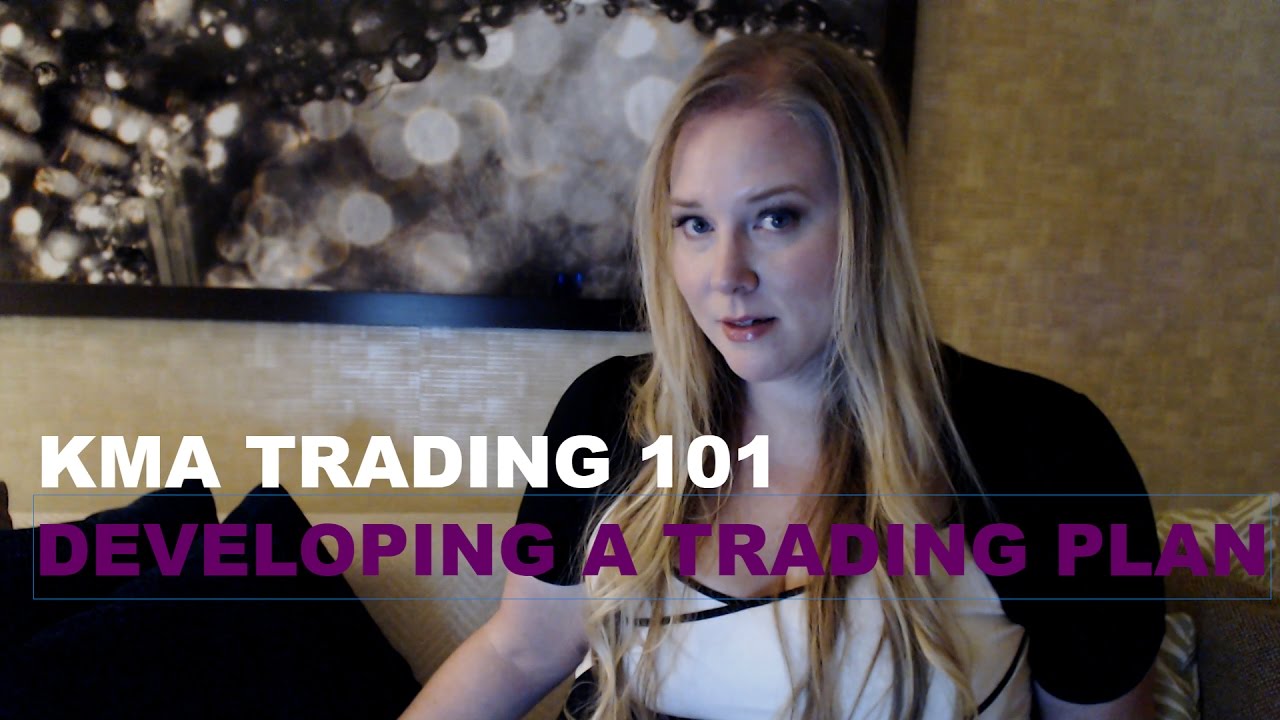 TRADING 101 - Lesson 1 - Developing a Trading Plan - YouTube