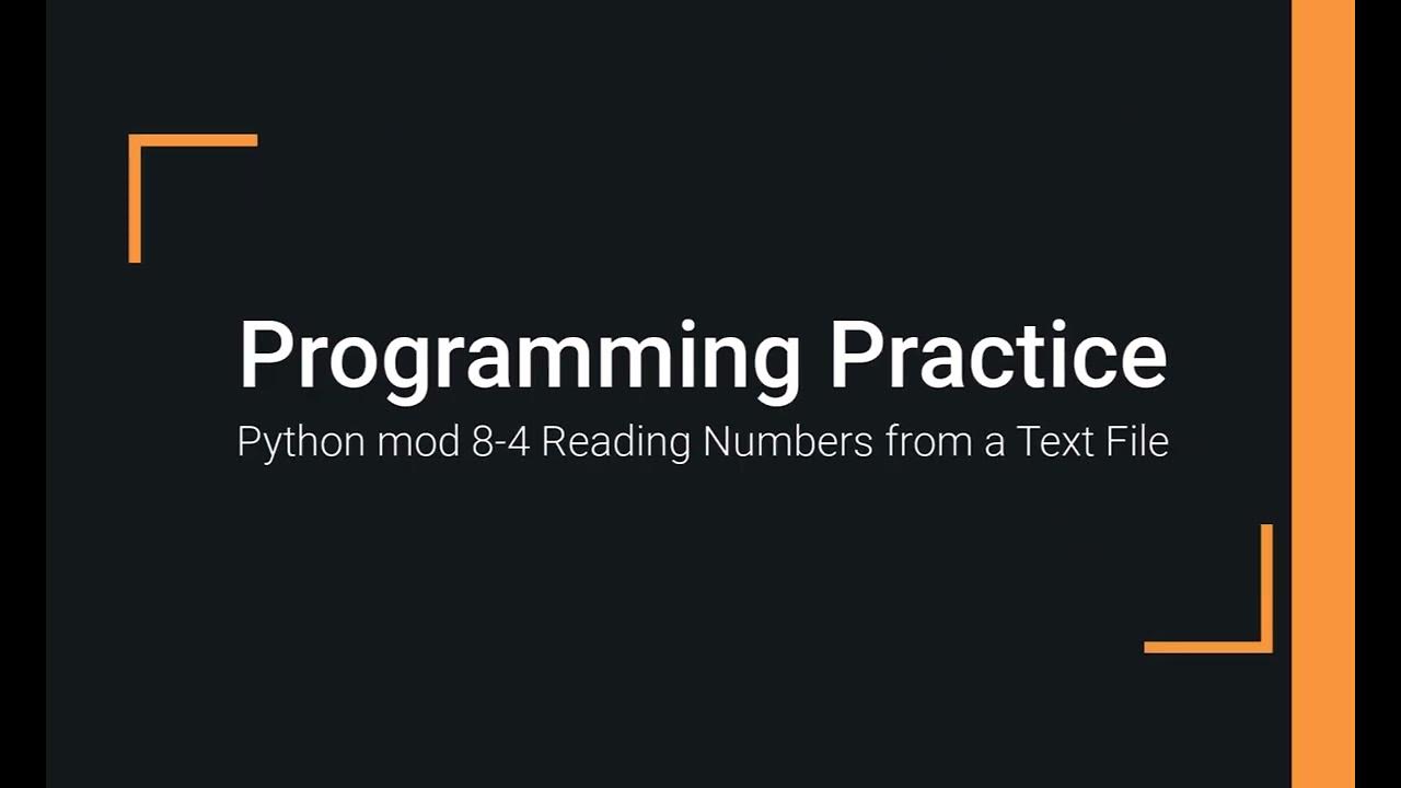 Python Practice Programming Module 8-4 Reading Numbers from a Text File - YouTube
