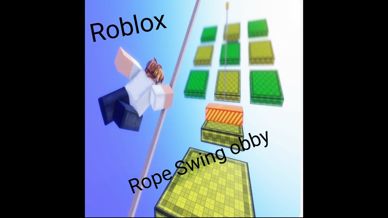 #roblox videos Roblox (Rope Swing Obby)......Let's Playy... - YouTube