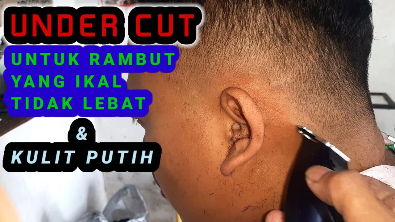 POTONG RAMBUT UNDER CUT PRIA @Masdik99CJDW - YouTube