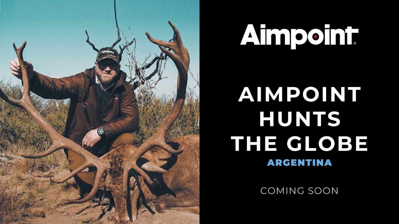 AIMPOINT HUNTS THE GLOBE – ARGENTINA - TRAILER - YouTube